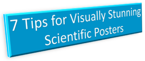 7 Tips to Make Your Scientific Poster Stand Out • Association of ...